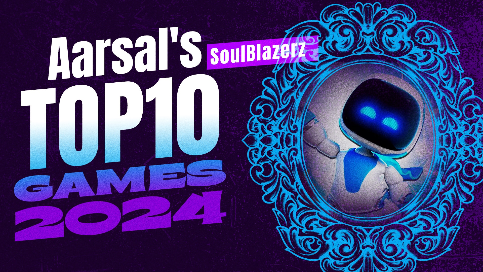 Game of the Year 2024 | Aarsal's Top 10 Games - XboxEra
